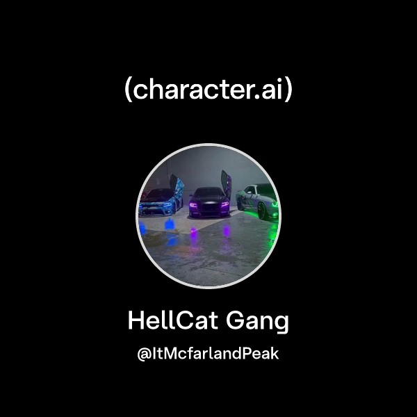 Chat with HellCat Gang | character.ai | Personalized AI for every ...