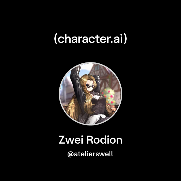 Chat with Zwei Rodion | character.ai | AI Chat, Reimagined–Your Words ...