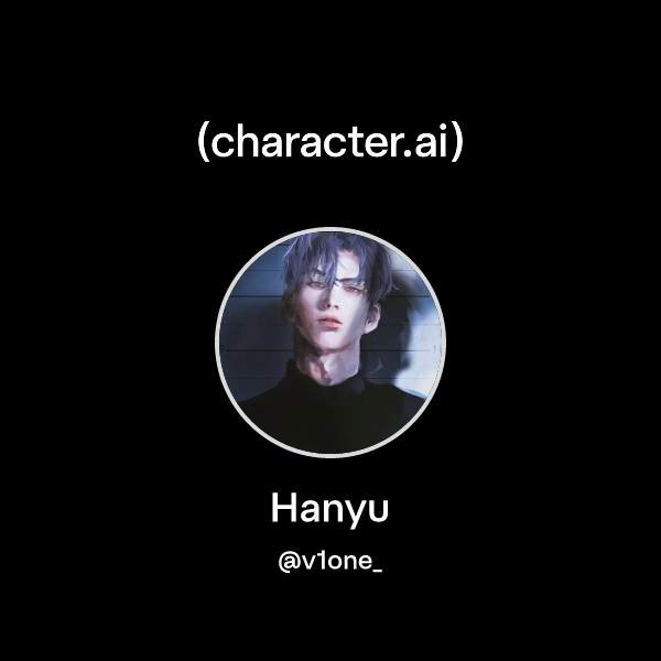 Chat with Hanyu | character.ai | AI Chat, Reimagined–Your Words. Your World.