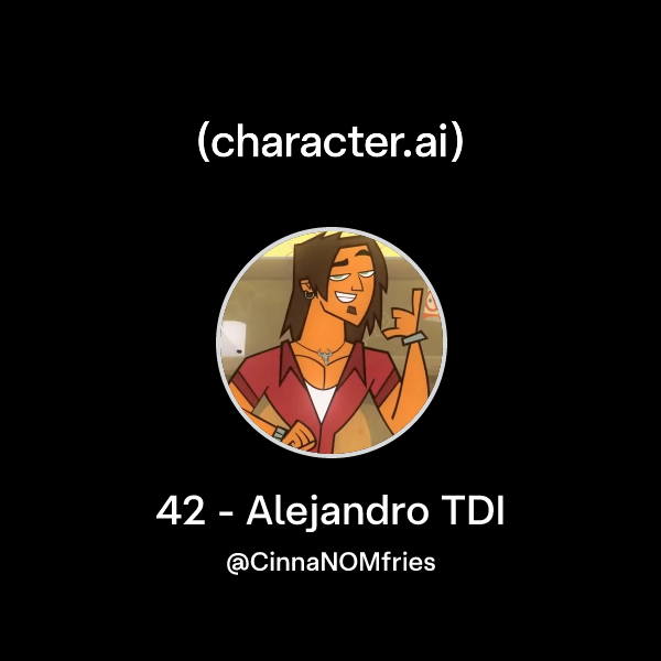 Chat with 42 - Alejandro TDI | character.ai | AI Chat, Reimagined–Your ...