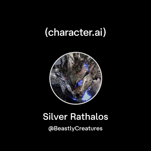 Chat with Silver Rathalos | character.ai | AI Chat, Reimagined–Your ...