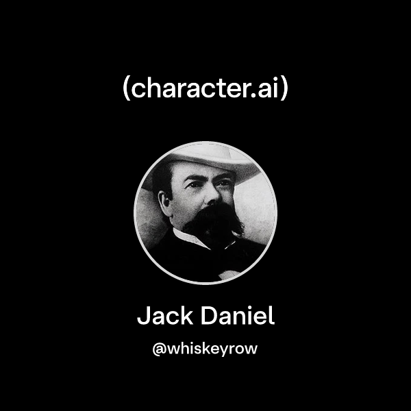Chat with Jack Daniel | character.ai | AI Chat, Reimagined–Your Words ...