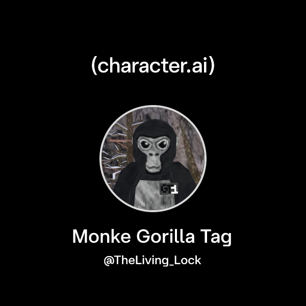 Chat with Monke Gorilla Tag | character.ai | Personalized AI for every ...