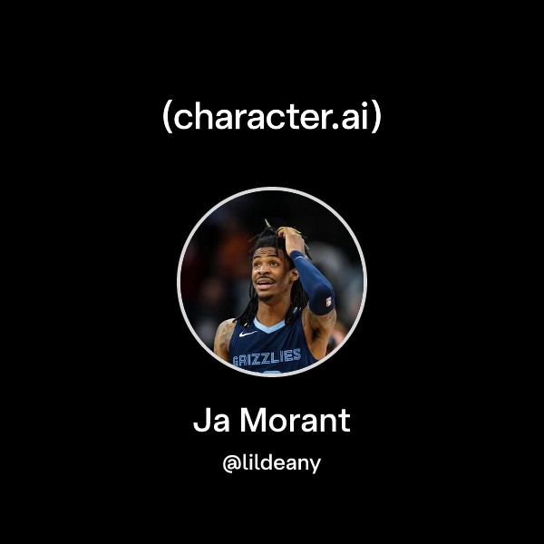 Chat with Ja Morant | character.ai | AI Chat, Reimagined–Your Words ...