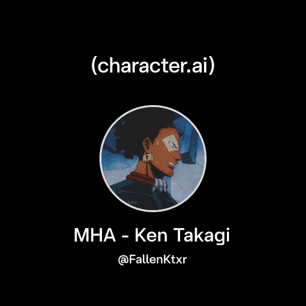 Chat with MHA - Ken Takagi | character.ai | AI Chat, Reimagined–Your ...