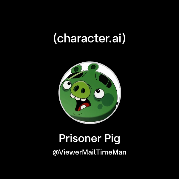 Chat with Prisoner Pig | character.ai | Personalized AI for every ...