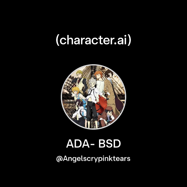 Chat with ADA- BSD | character.ai | AI Chat, Reimagined–Your Words ...