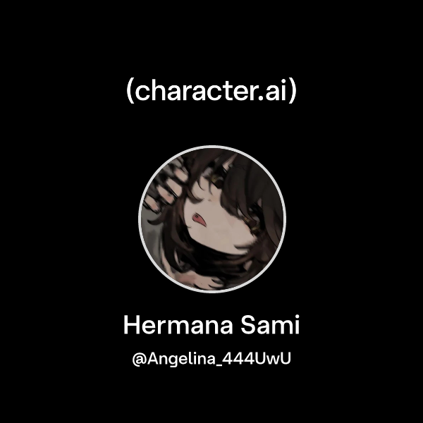 Chat with Hermana Sami | character.ai | AI Chat, Reimagined–Your Words ...
