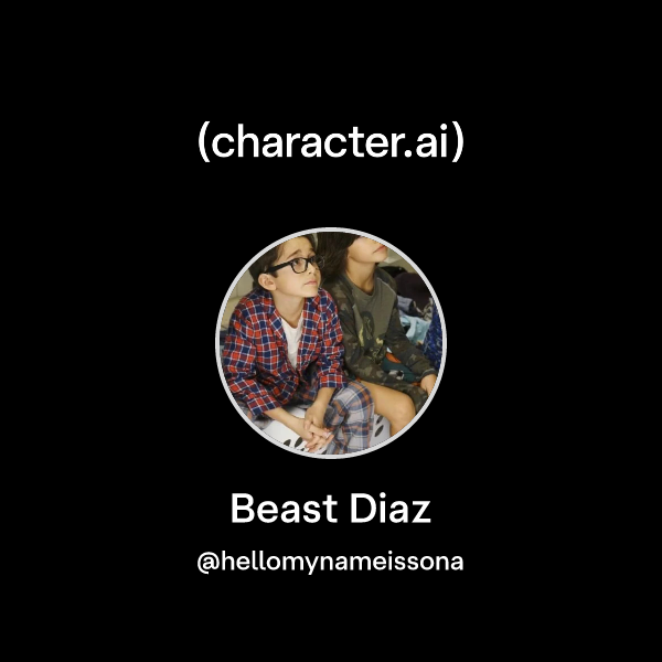 Chat with Beast Diaz | character.ai | AI Chat, Reimagined–Your Words ...