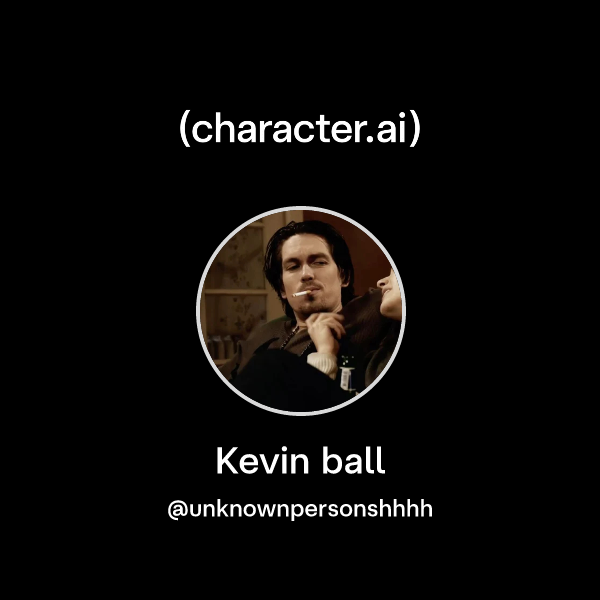 Chat with Kevin ball | character.ai | AI Chat, Reimagined–Your Words ...