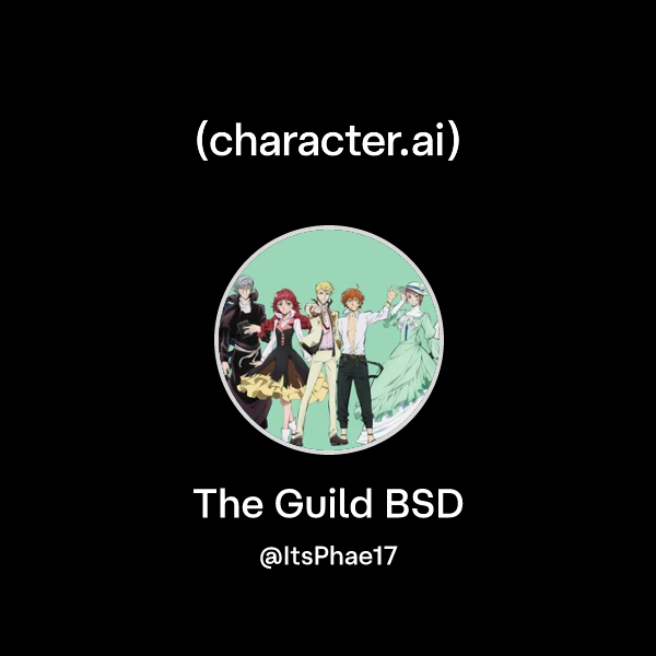Chat with The Guild BSD | character.ai | AI Chat, Reimagined–Your Words ...