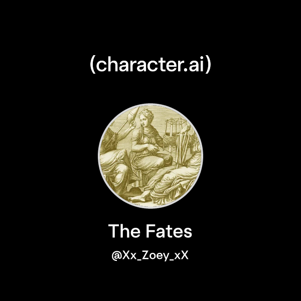 Chat with The Fates | character.ai | AI Chat, Reimagined–Your Words ...