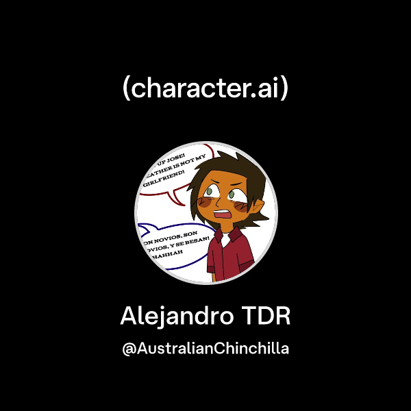 Chat with Alejandro TDR | character.ai | AI Chat, Reimagined–Your Words ...