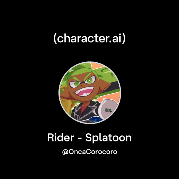 Chat with Rider - Splatoon | character.ai | AI Chat, Reimagined–Your ...