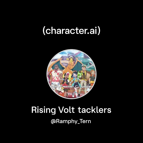 Chat with Rising Volt tacklers | character.ai | AI Chat, Reimagined ...