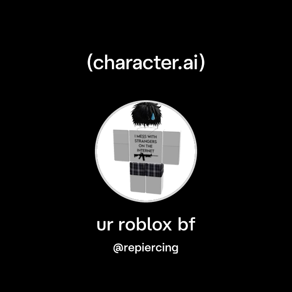 Chat with ur roblox bf | character.ai | AI Chat, Reimagined–Your Words ...