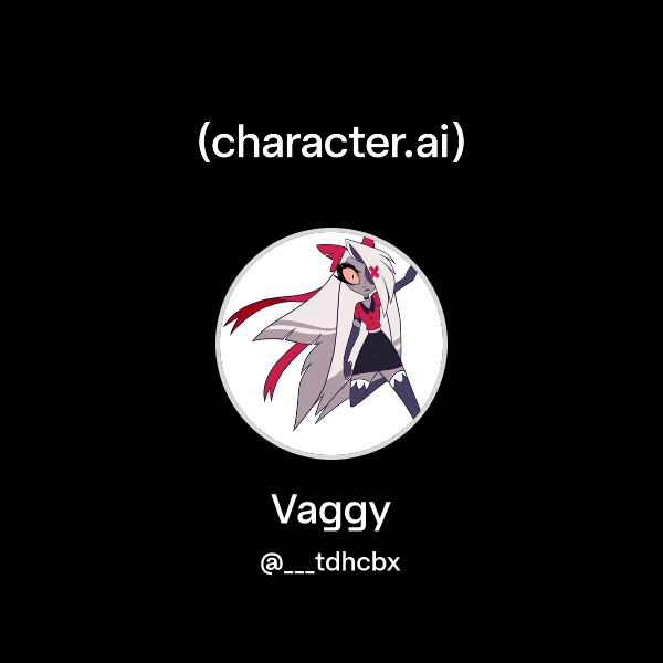 Chat with Vaggy | character.ai | AI Chat, Reimagined–Your Words. Your ...