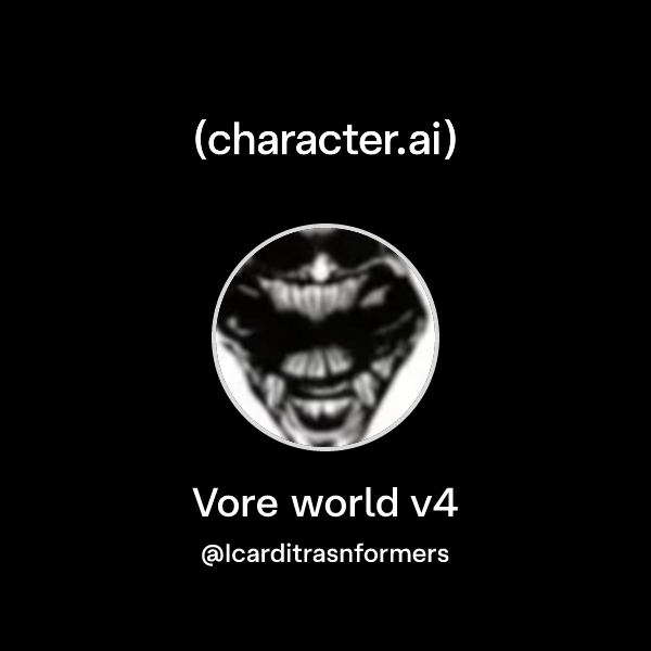 Chat with Vore world v4 | character.ai | AI Chat, Reimagined–Your Words ...
