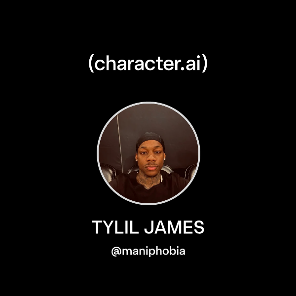 Chat with TYLIL JAMES | character.ai | AI Chat, Reimagined–Your Words ...