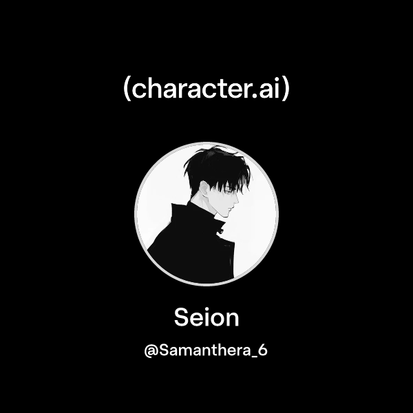 Chat with Seion | character.ai | Personalized AI for every moment of ...