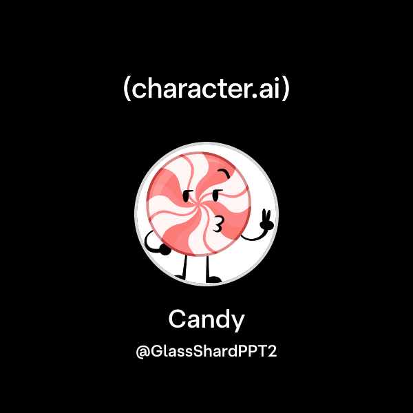 Chat with Candy | character.ai | Personalized AI for every moment of ...