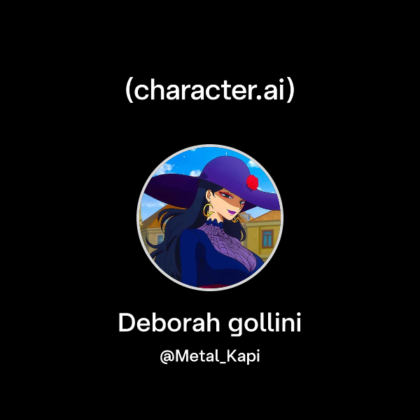 Chat with Deborah gollini | character.ai | AI Chat, Reimagined–Your ...