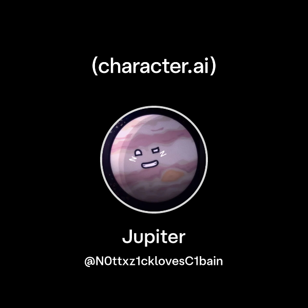 Chat with Jupiter | character.ai | Personalized AI for every moment of ...