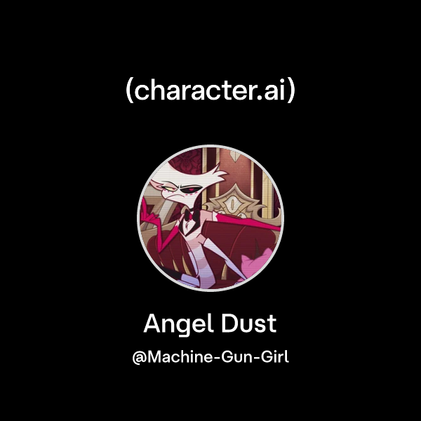 Chat with Angel Dust | character.ai | AI Chat, Reimagined–Your Words ...
