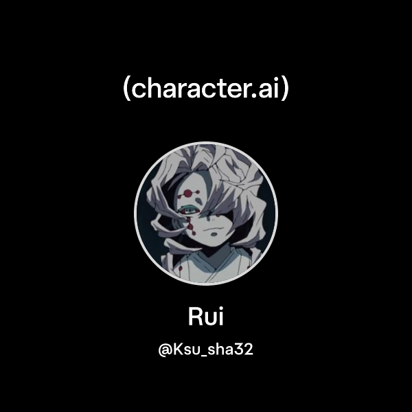 Chat with Rui | character.ai | Personalized AI for every moment of your day