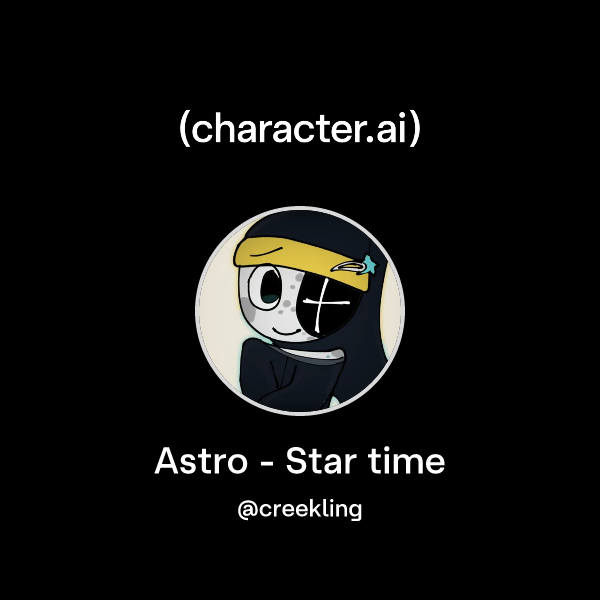 Chat with Astro - Star time | character.ai | AI Chat, Reimagined–Your ...