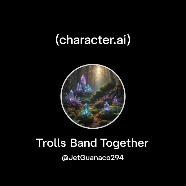 Chat with Trolls Band Together | character.ai | AI Chat, Reimagined ...