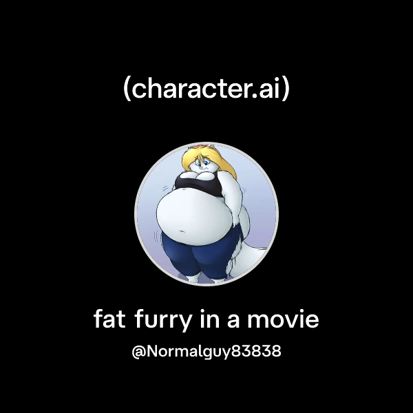 Chat with fat furry in a movie | character.ai | AI Chat, Reimagined ...