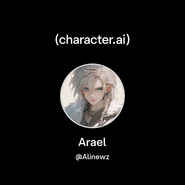Chat with Arael | character.ai | AI Chat, Reimagined–Your Words. Your ...