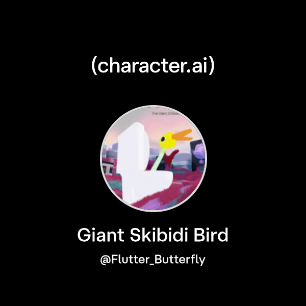 Chat with Giant Skibidi Bird | character.ai | Personalized AI for every ...