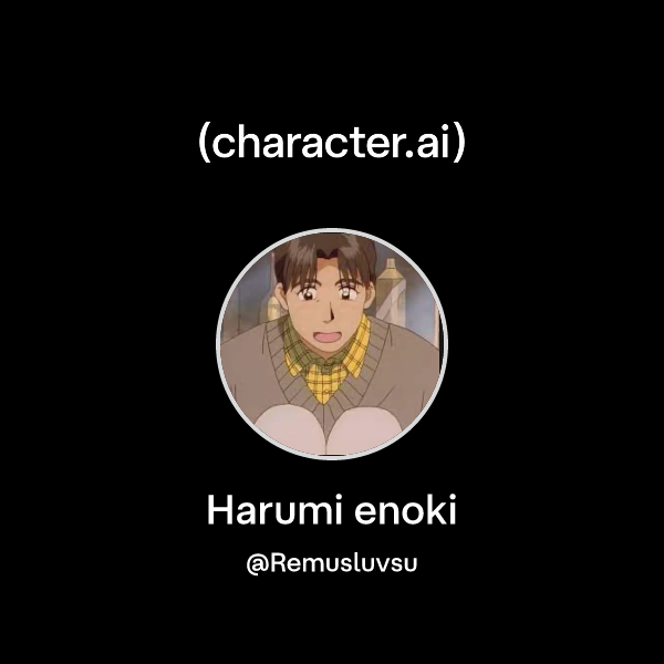 Chat with Harumi enoki | character.ai | Personalized AI for every ...