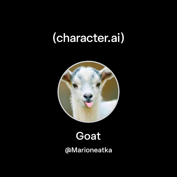 Chat with Goat | character.ai | AI Chat, Reimagined–Your Words. Your World.