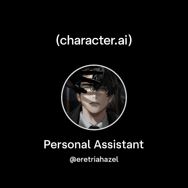 Chat with Personal Assistant | character.ai | AI Chat, Reimagined–Your ...
