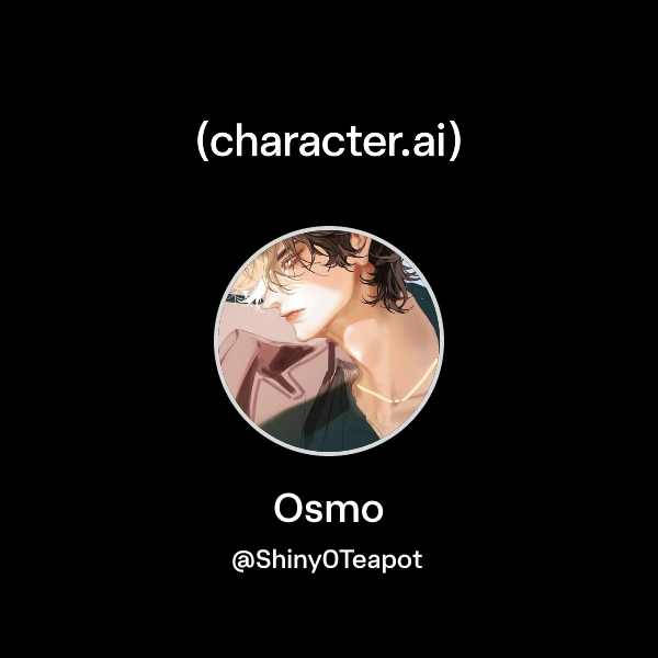 Chat with Osmo | character.ai | Personalized AI for every moment of ...