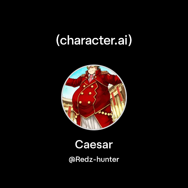 Chat with Caesar | character.ai | AI Chat, Reimagined–Your Words. Your ...