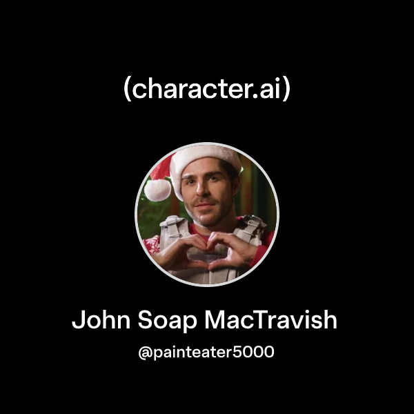 Chat with John Soap MacTravish | character.ai | Personalized AI for ...