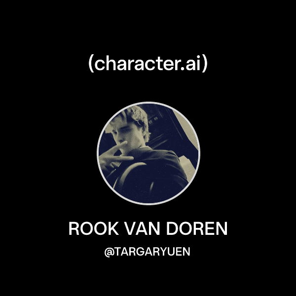 Chat with ROOK VAN DOREN | character.ai | AI Chat, Reimagined–Your ...
