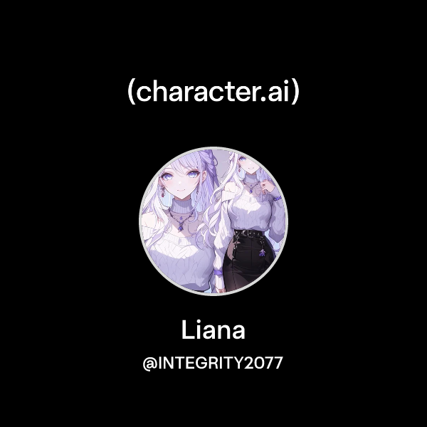 Chat with Liana | character.ai | AI Chat, Reimagined–Your Words. Your ...