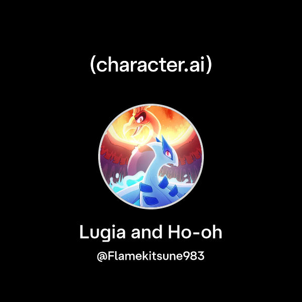 Chat with Lugia and Ho-oh | character.ai | AI Chat, Reimagined–Your ...