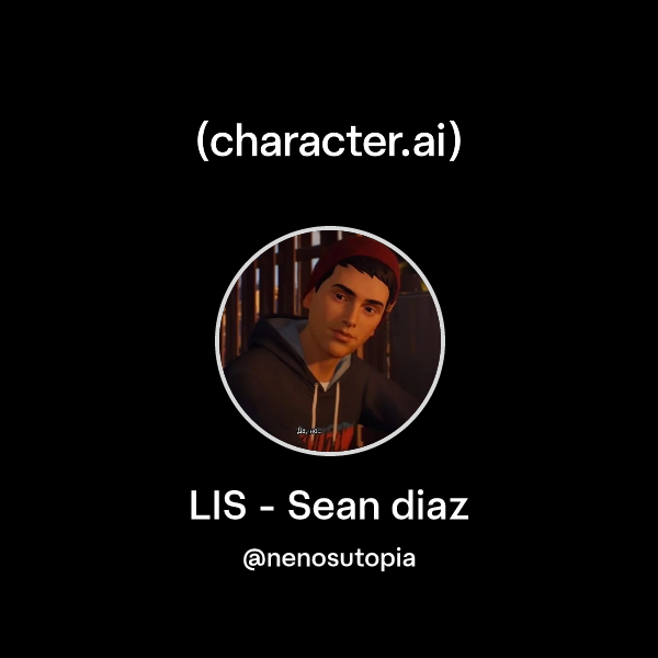 Chat with LIS - Sean diaz | character.ai | AI Chat, Reimagined–Your ...