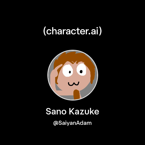 Chat with Sano Kazuke | character.ai | AI Chat, Reimagined–Your Words ...