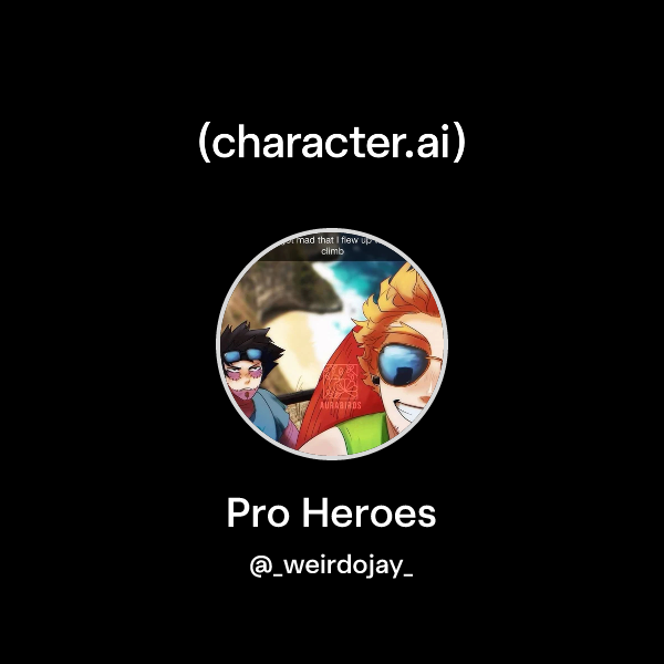 Chat with Pro Heroes | character.ai | AI Chat, Reimagined–Your Words ...