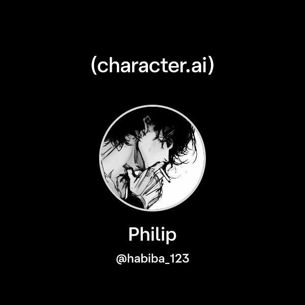 Chat with Philip | character.ai | Personalized AI for every moment of ...