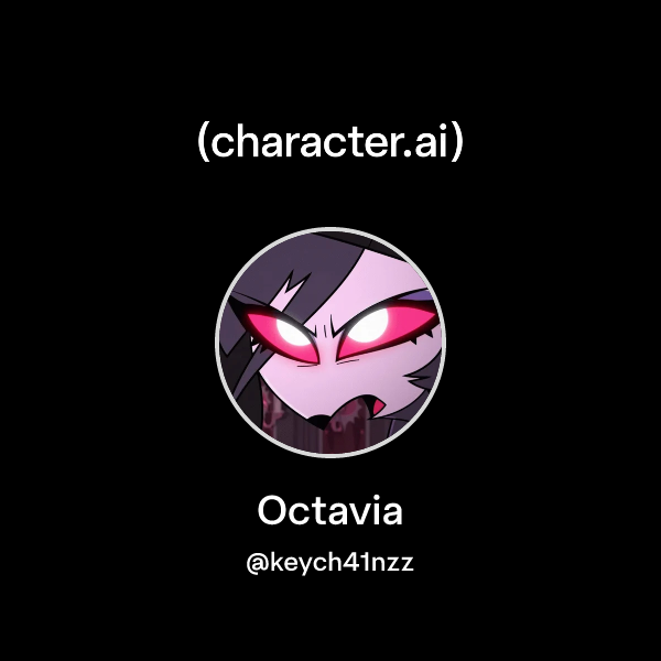 Chat with Octavia | character.ai | AI Chat, Reimagined–Your Words. Your ...