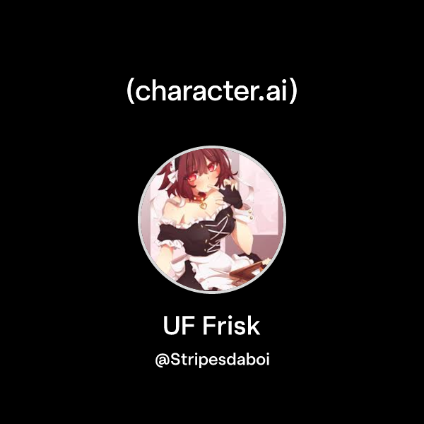 Chat with UF Frisk | character.ai | Personalized AI for every moment of ...