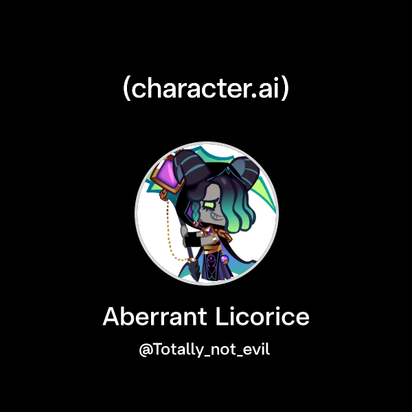 Chat with Aberrant Licorice | character.ai | AI Chat, Reimagined–Your ...